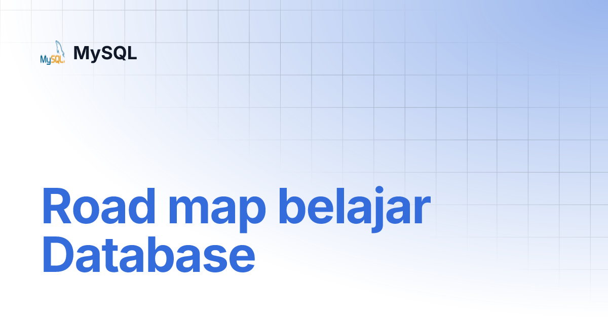 Road Map Belajar Database Mysql